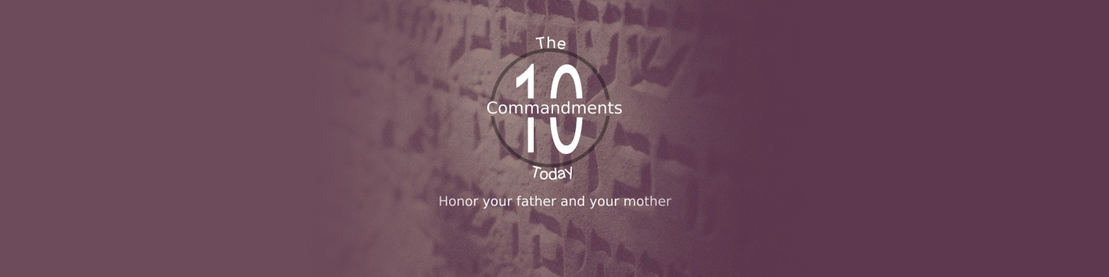 The Fifth Commandment: Honor your father and your mother - Hope Valley ...